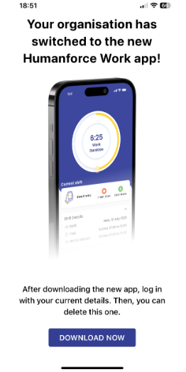Transition Steps: Humanforce (Legacy) to Humanforce Work mobile app – Humanforce