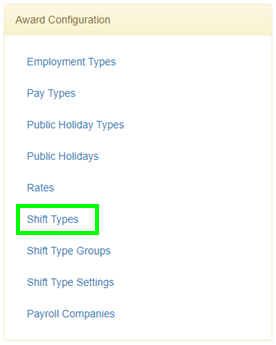 How do I adjust the configuration of a Shift Type? – Humanforce